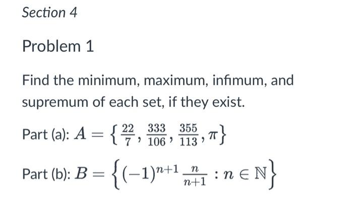 Solved Find the minimum, maximum, infimum, and supremum of | Chegg.com