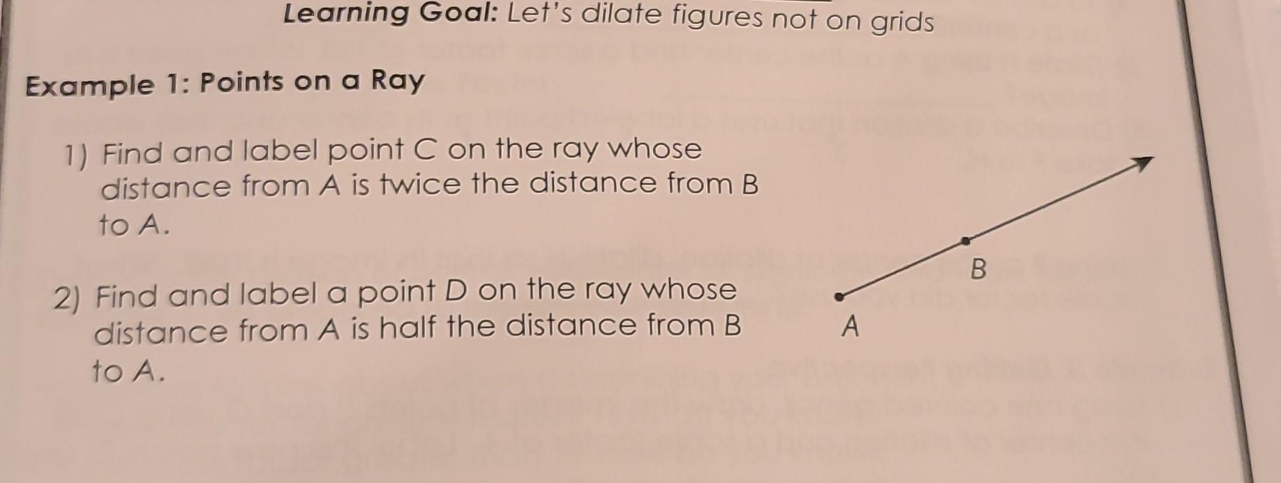 Solved Example 1: Points on a Ray 1) Find and label point C | Chegg.com