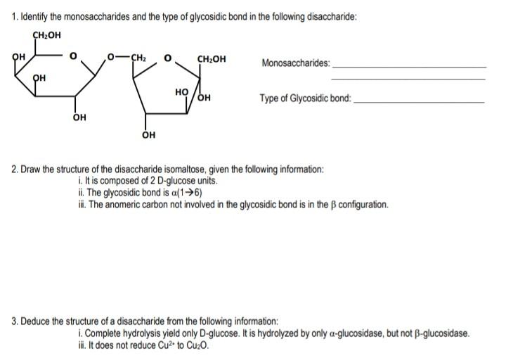 Solved 1 Identify The Monosaccharides And The Type Of