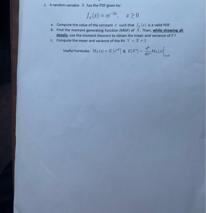 Solved 1. A random variable X has the PDF given by: | Chegg.com
