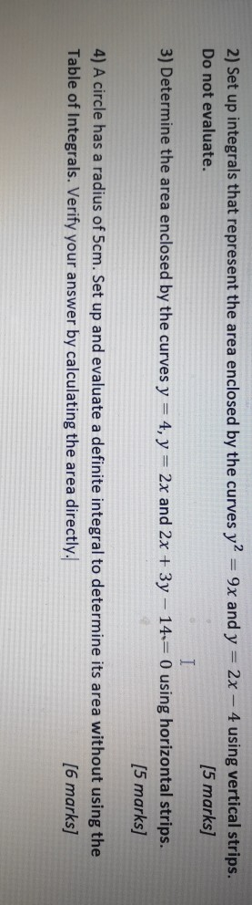 Solved 2) Set up integrals that represent the area enclosed | Chegg.com
