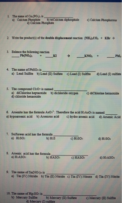 Solved 1. The name of Ca (PO.): is 2) Calcium Phosphite b) | Chegg.com