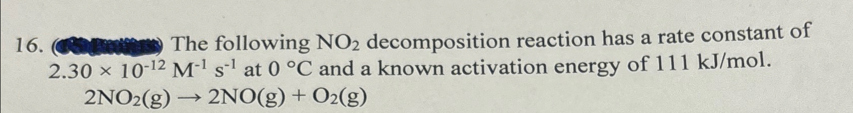 Solved The following NO2 ﻿decomposition reaction has a rate | Chegg.com