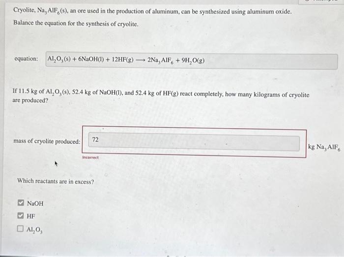 Solved Cryolite, Na3AlF6( s), an ore used in the production | Chegg.com