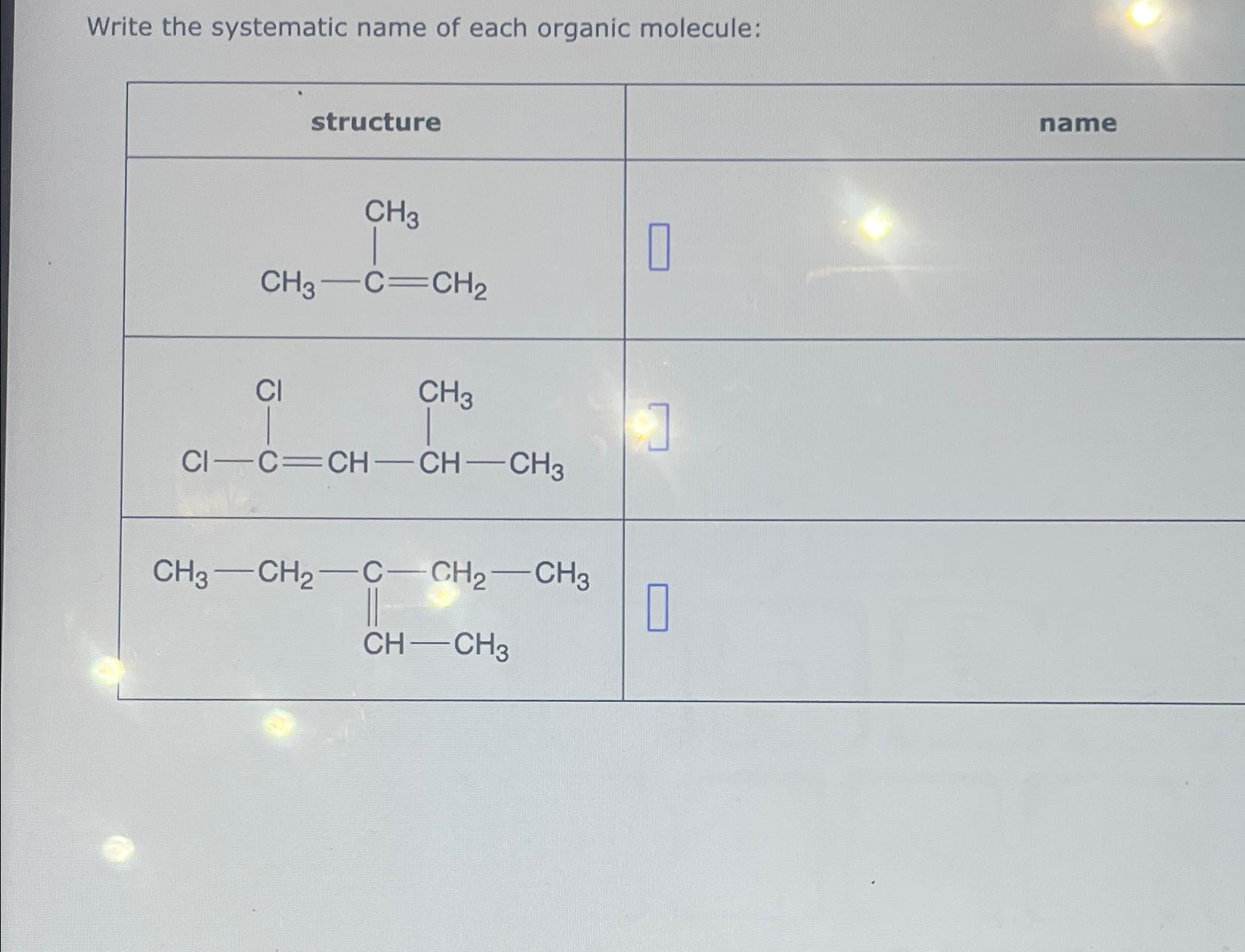 Solved Write the systematic name of each organic | Chegg.com