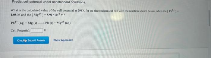 Solved Predict cell potential under nonstandard conditions. | Chegg.com