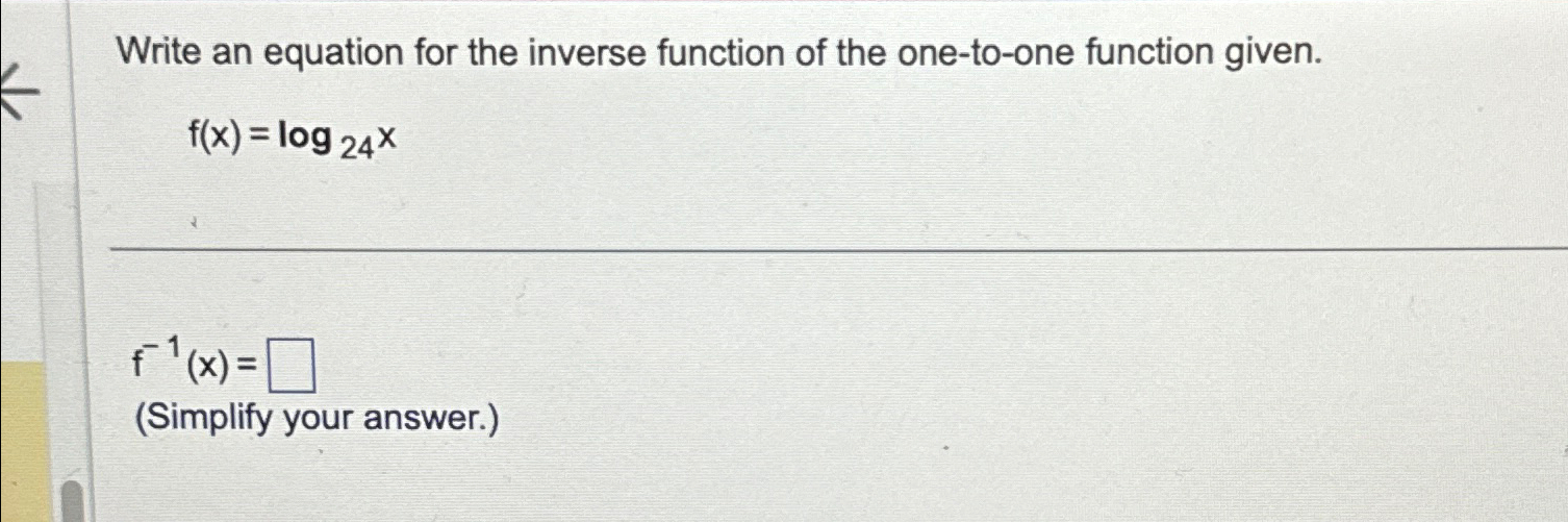 Solved Write an equation for the inverse function of the | Chegg.com
