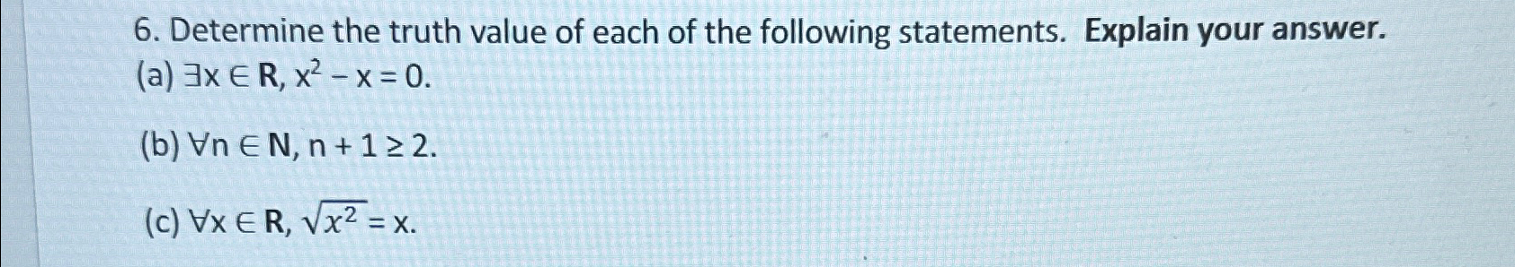 Solved Determine the truth value of each of the following | Chegg.com