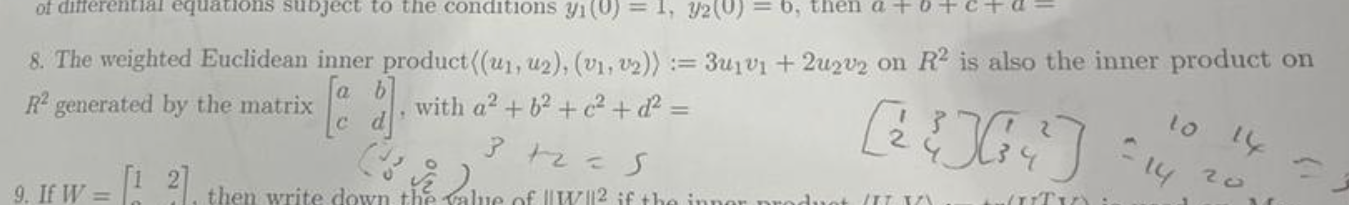 Solved The weighted Euclidean inner product | Chegg.com