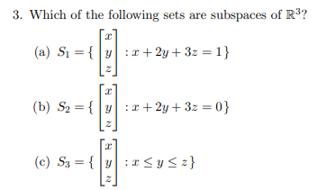 Solved Which of the following sets are subspaces of | Chegg.com