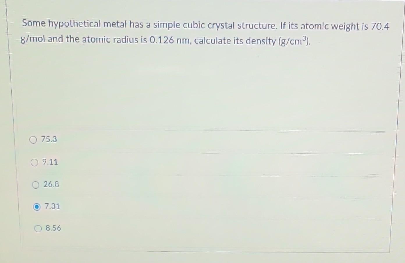 Solved Some hypothetical metal has a simple cubic crystal | Chegg.com