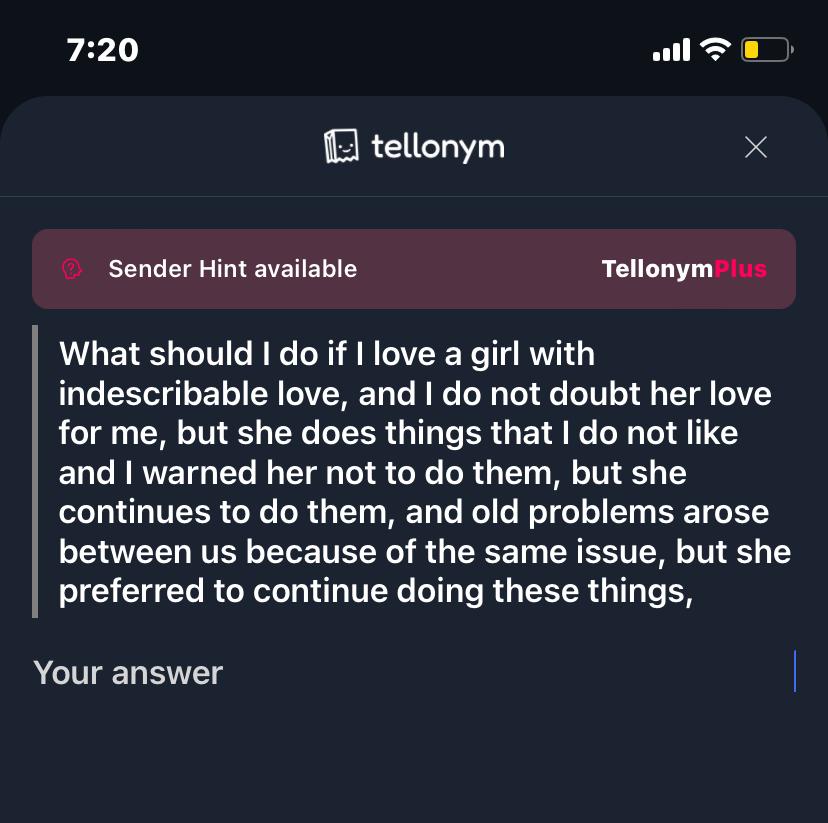 Solved 7:20inl ₹tellonymSender Hint availableTellonymWhat | Chegg.com