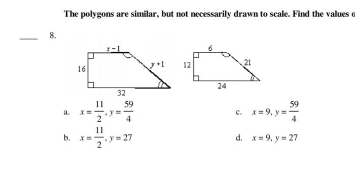 Solved The polygons are similar, but not necessarily drawn | Chegg.com