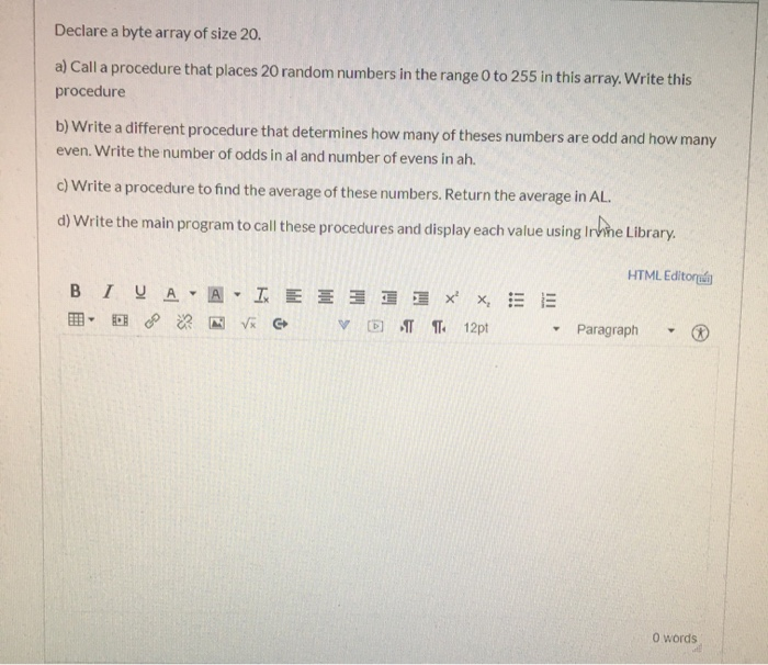 Declare a byte array of size 20. a) Call a procedure | Chegg.com