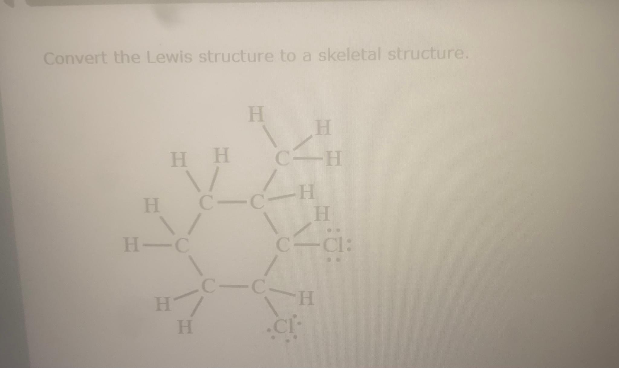 Solved Convert the Lewis structure to a skeletal structure. | Chegg.com