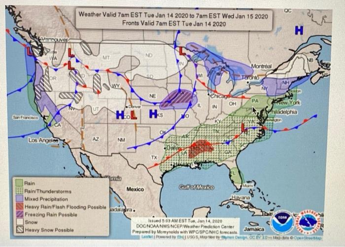 Based in the weather map attached below, give the | Chegg.com