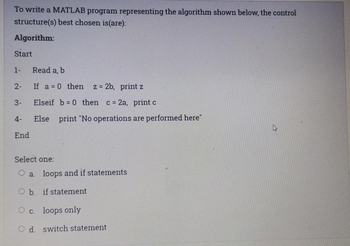 Solved To write a MATLAB program representing the algorithm | Chegg.com