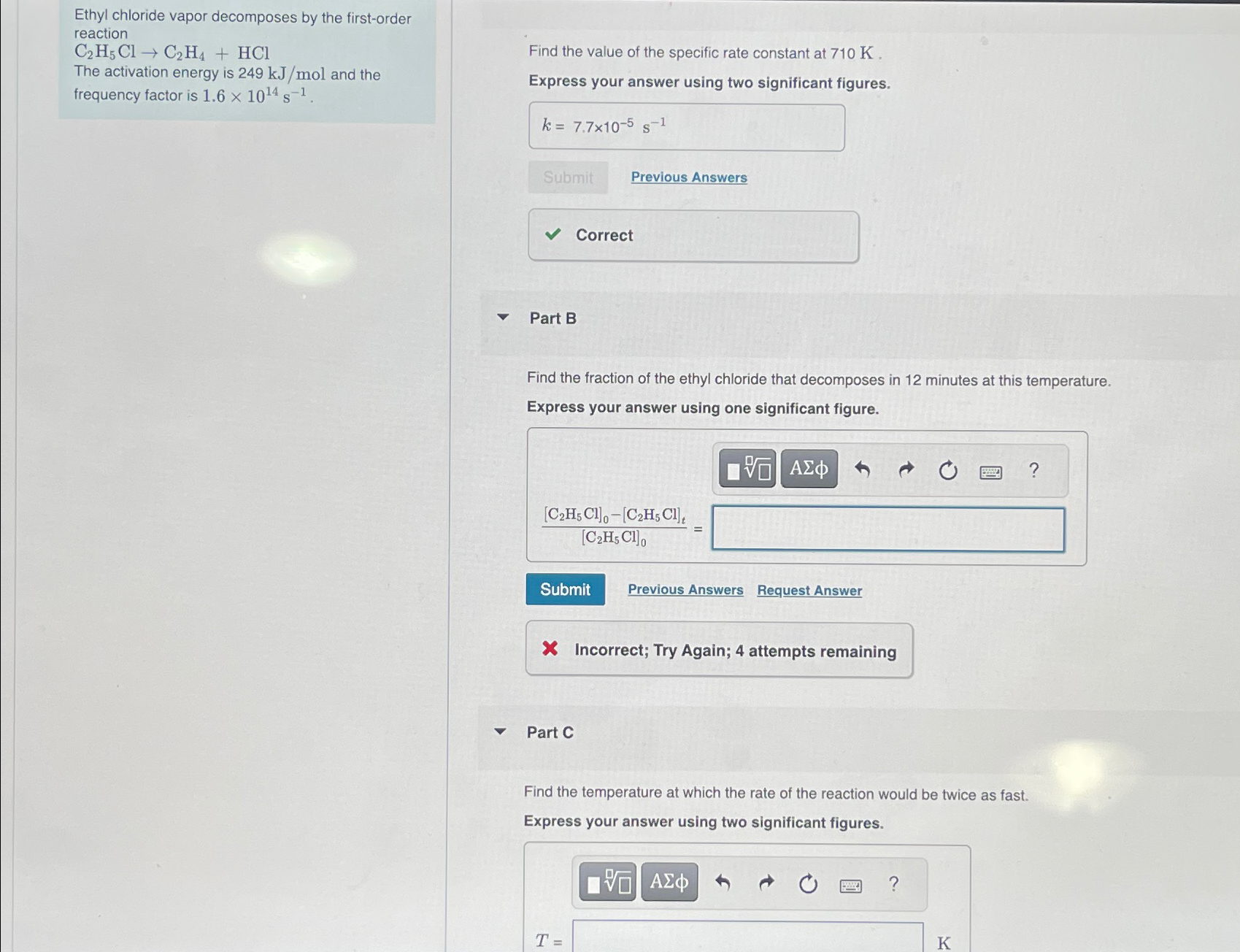 Solved Ethyl chloride vapor decomposes by the first-order | Chegg.com