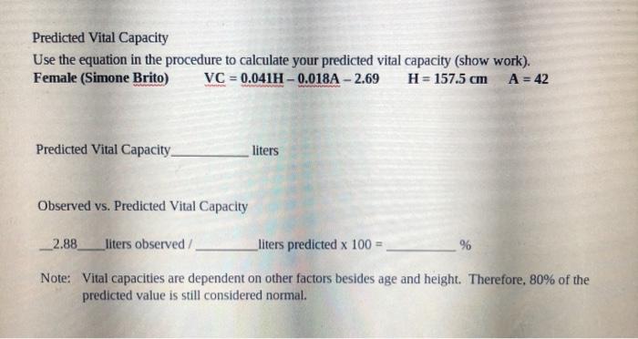 Solved Predicted Vital Capacity Use the equation in the | Chegg.com