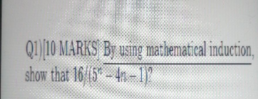 Solved Q1][10 MARKS By using mathematical induction, show | Chegg.com
