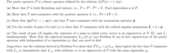 Solved The parity operator P is a linear operator defined by | Chegg.com
