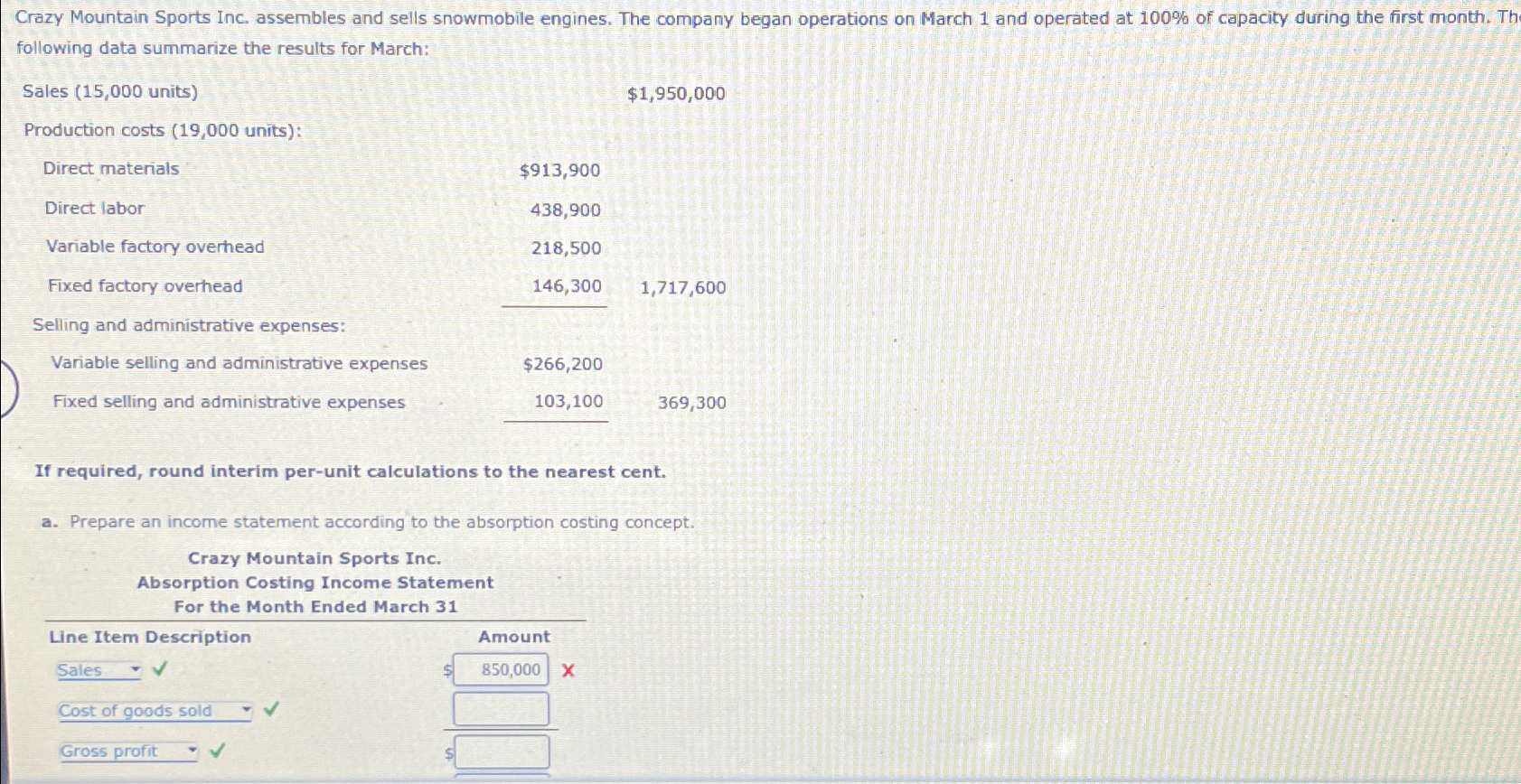 Solved Crazy Mountain Sports Inc. assembles and sells | Chegg.com