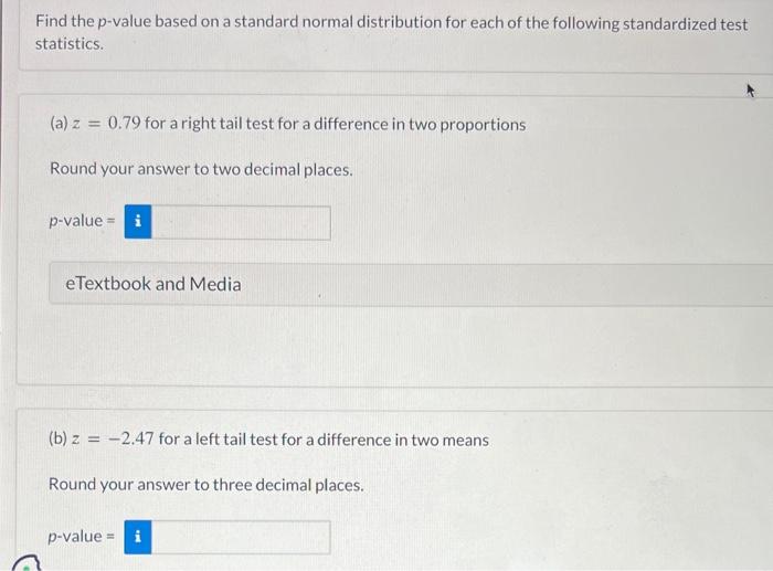 Solved Find the p-value based on a standard normal | Chegg.com