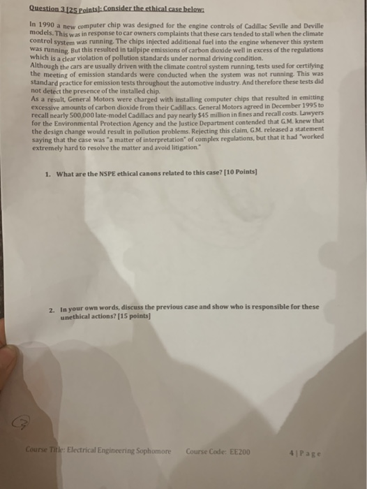 Solved Question 3 [25 Points]: Consider the ethical case | Chegg.com
