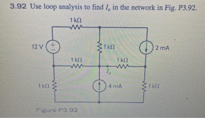Solved 392 Use Loop Analysis To Find I0 In The Network In 