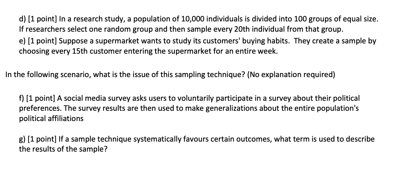 Solved Question 2 [7 ﻿Points]What type of sampling technique | Chegg.com