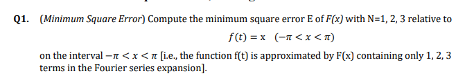Solved Q1. (Minimum Square Error) ﻿Compute the minimum | Chegg.com