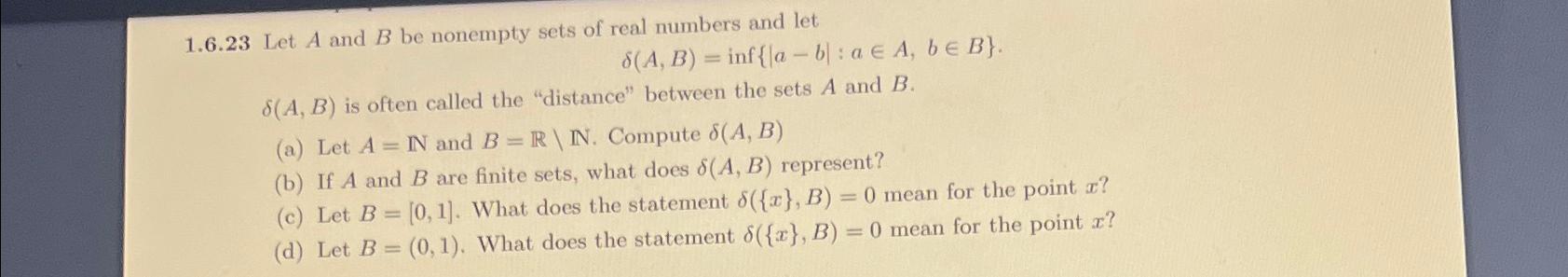 Solved 1.6.23 ﻿Let A and B ﻿be nonempty sets of real numbers | Chegg.com