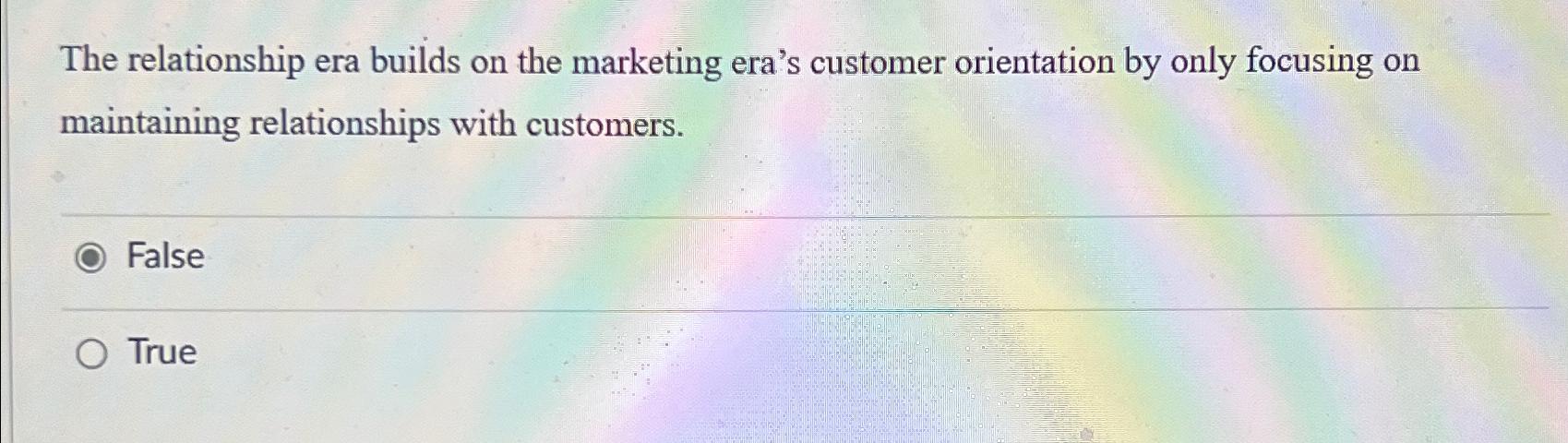 Solved The relationship era builds on the marketing era's | Chegg.com