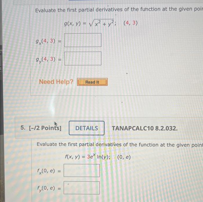Solved Evaluate the first partial derivatives of the | Chegg.com