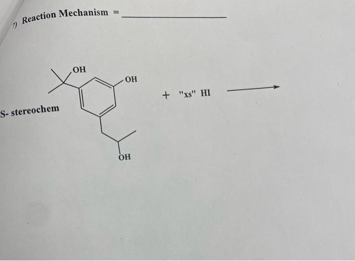 Solved For each reaction below list the Mechanism of the | Chegg.com