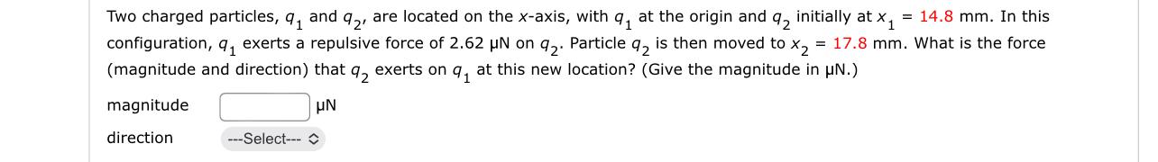 Solved Two charged particles, q1 ﻿and q2, ﻿are located on | Chegg.com