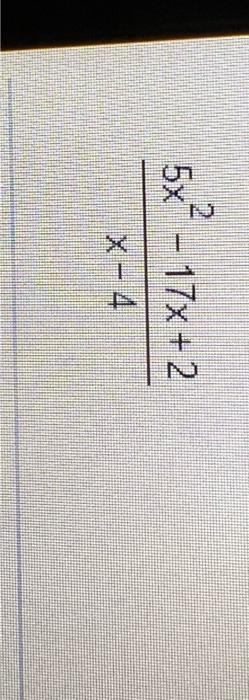 Solved xyx2y2−x5yx−45x2−17x+25x+410x2+23x+5x+45x2+24x+16 | Chegg.com