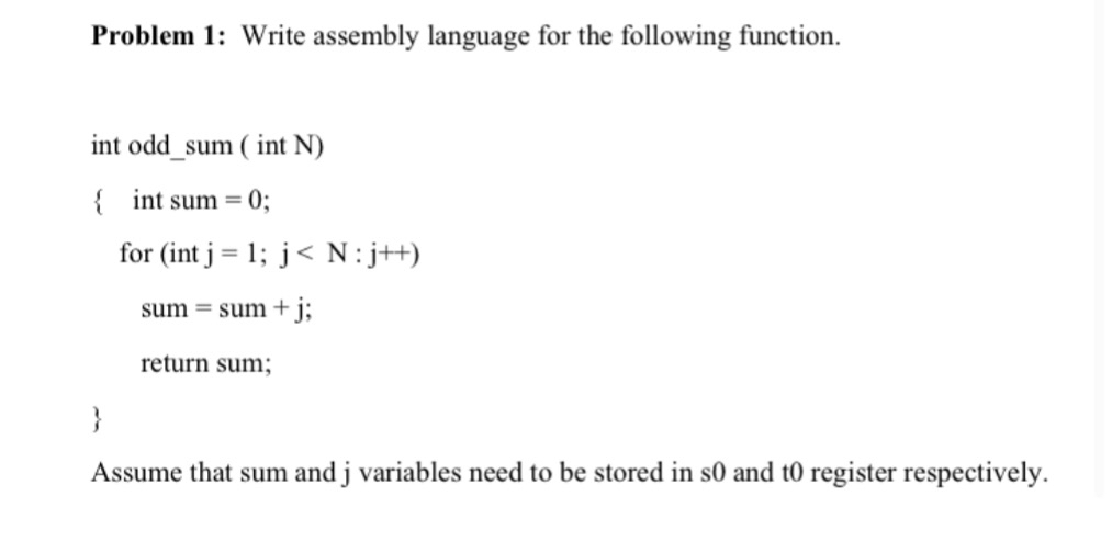 Problem 1: Write assembly language for the following | Chegg.com