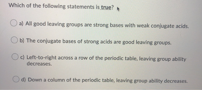 Solved Which of the following statements is true? a) All | Chegg.com
