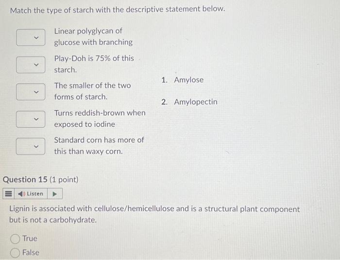 Solved Match the type of starch with the descriptive | Chegg.com