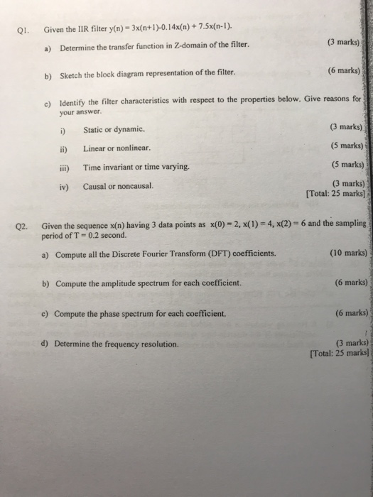 Solved QI. Given the IIR filter y(n) - 3x(n+1)-0.14x(n) + | Chegg.com