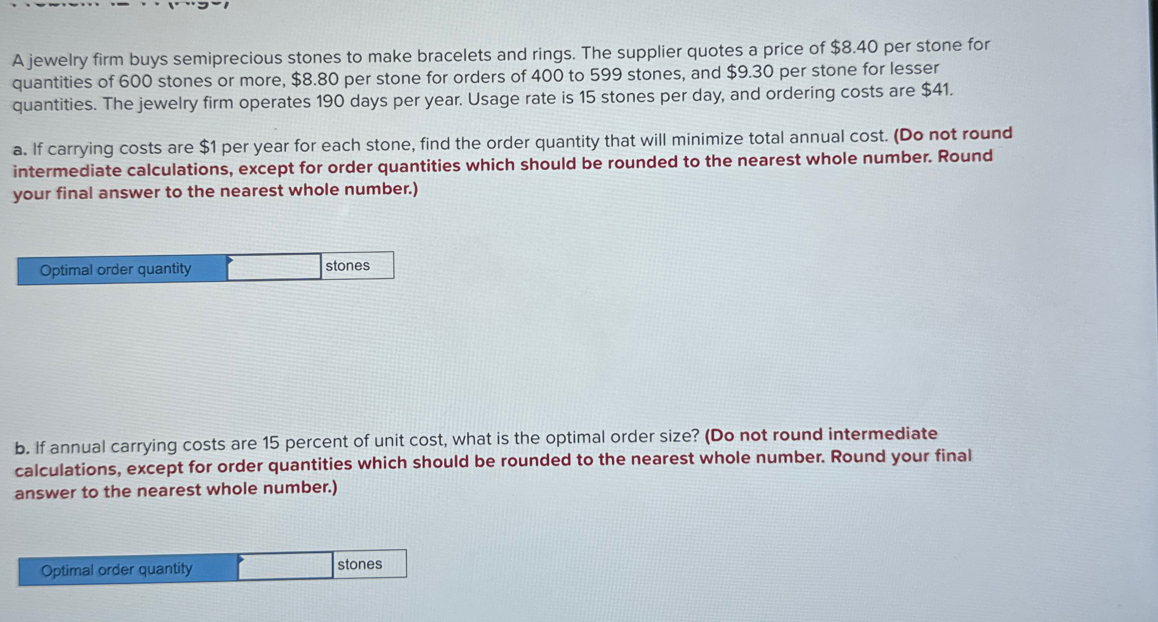 Solved A jewelry firm buys semiprecious stones to make | Chegg.com