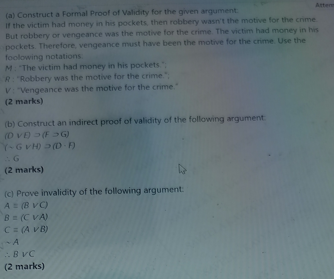 Solved (a) ﻿Construct a Formal Proof of Validity for the | Chegg.com