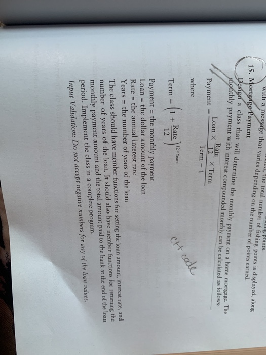 Solved CSE 112 - Lab #4 Mortgage Payment - (page 813 - #15 | Chegg.com