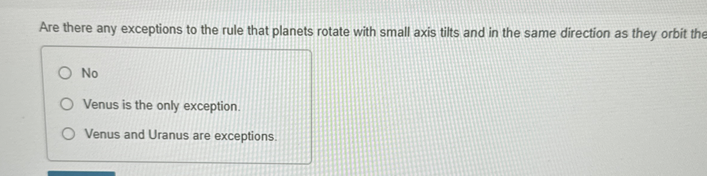 Solved Are there any exceptions to the rule that planets | Chegg.com