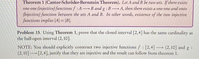 Solved Theorem 1 (Cantor-Schröder-Bernstein Theorem). Let A | Chegg.com