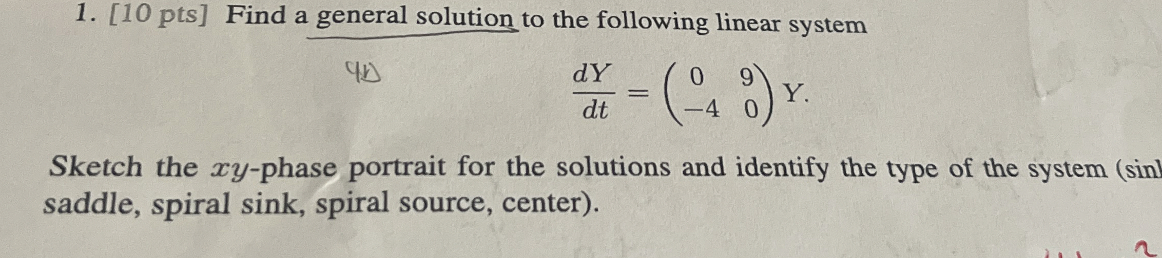 Solved by an EXPERT [10 ﻿pts] ﻿Find a general solution to the following ...