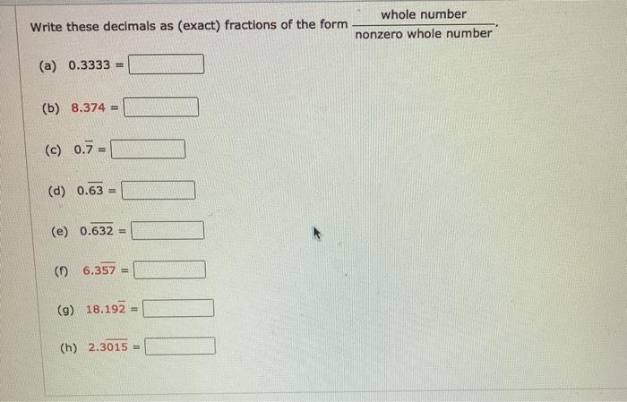 Solved Write these decimals as (exact) fractions of the form | Chegg.com