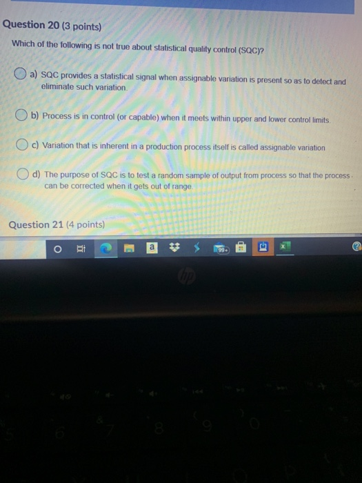 Solved Question 20 (3 points) Which of the following is not | Chegg.com