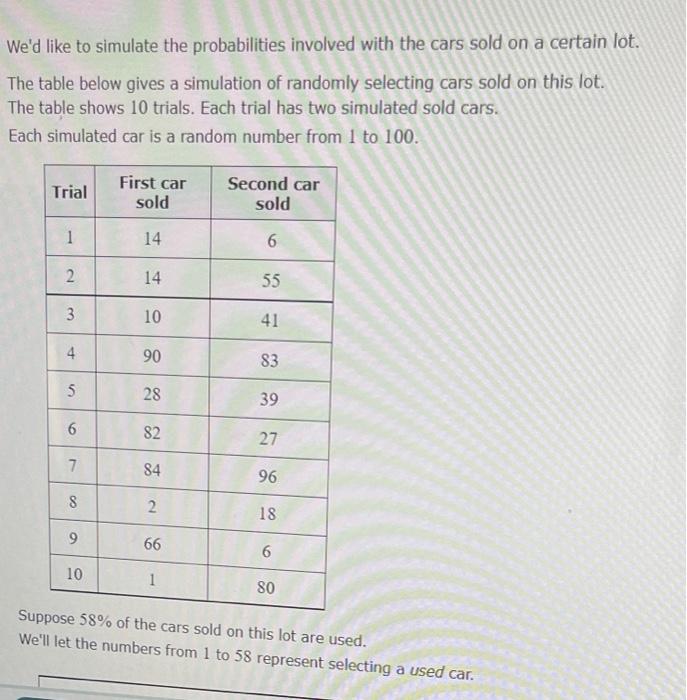 Solved We'd like to simulate the probabilities involved with | Chegg.com